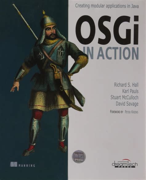 Buy Osgi In Action Creating Modular Applications In Java Book Online