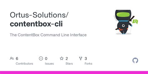 Github Ortus Solutions Contentbox Cli The Contentbox Command Line Interface