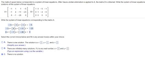 solved the matrix a given below corresponds to a system of