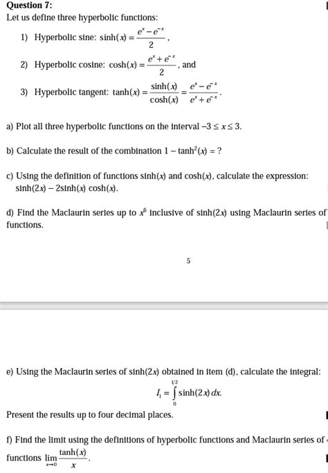 Solved Question 7 Let Us Define Three Hyperbolic Functions