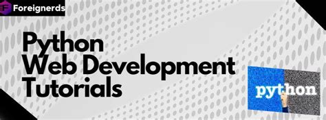 Python Web Development Tutorials Python Web Development Tutorials