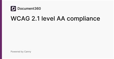 Wcag 2 1 Level Aa Compliance Voters Document360