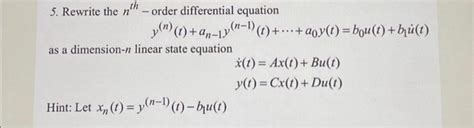 Solved Th 5 Rewrite The N Order Differential Equation