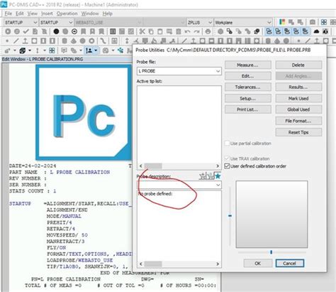 PROBE NOT ABLE BUILD Pl Support To Solve This Issue PC DMIS For CMMs PC DMIS Nexus Community
