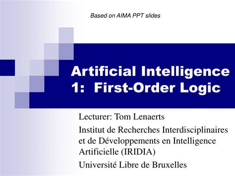 Ppt Artificial Intelligence 1 First Order Logic Powerpoint Presentation Id2746479