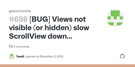 Bug Views Not Visible Or Hidden Slow Scrollview Down Significantly