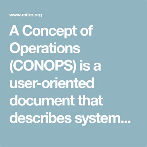 A Concept Of Operations Conops Is A User Oriented Document That Describes Systems