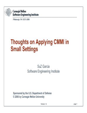 Fillable Online Thoughts On Applying CMMI In Small Settings Fax Email Print PdfFiller