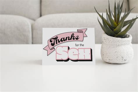 Thanks For The Sex Card Funny Card Sexy Card Etsy Canada
