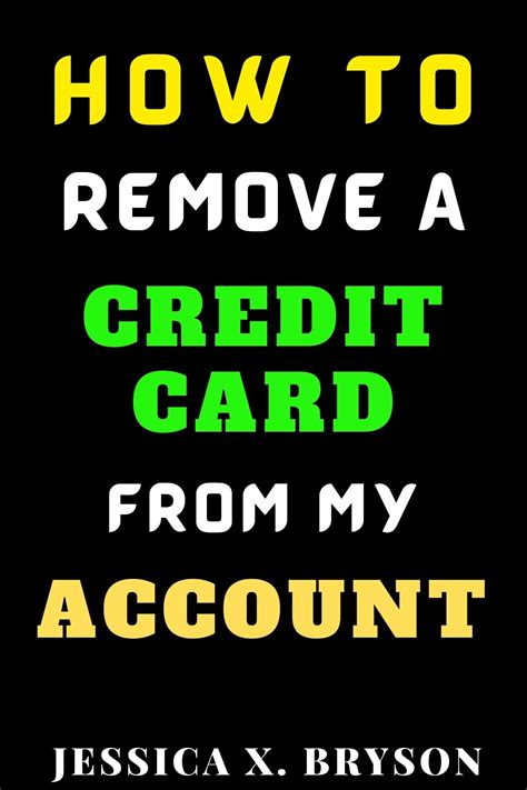 How To Remove A Credit Card From My Account Discover With This Step By Step Guide With