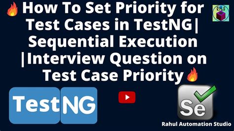 🔥 How To Set Priority For Test Cases And Interview Questions On Priority In Testng 🔥 Youtube