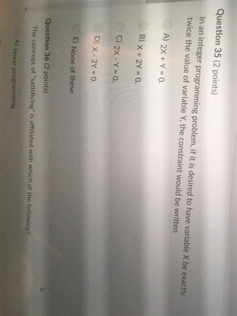 Solved Question 35 2 Points In An Integer Programming