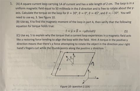 Solved 1 A A Square Current Loop Carrying 1a Of Current