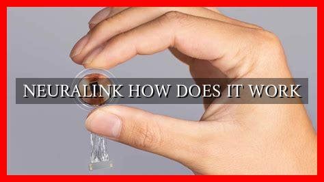 NEURALINK HOW DOES IT WORK Wadaef