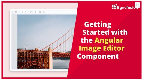 Getting Started With The Angular Image Editor Component Arun Raj Medium