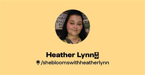 Heather Lynn💛 Instagram Facebook Linktree