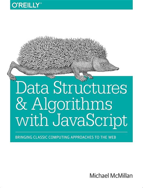 Data Structures And Algorithms With Javascript Mcmillan Michael