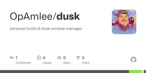 Github Opamleedusk Personal Build Of Dusk Window Manager