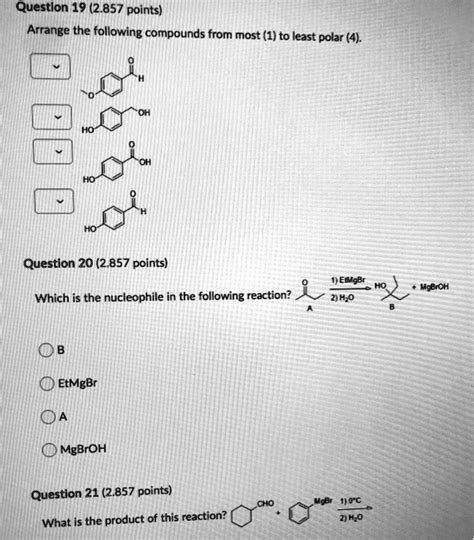 Solved Question 19 2857 Points Arrange The Following Compounds From