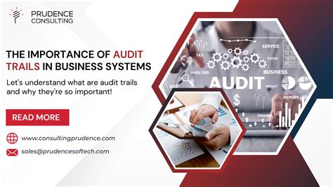 The Importance Of Audit Trails In Business Systems Prudence Technology Is Now Prudence Consulting