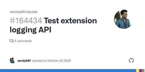 Test Extension Logging API Issue Microsoft Vscode GitHub