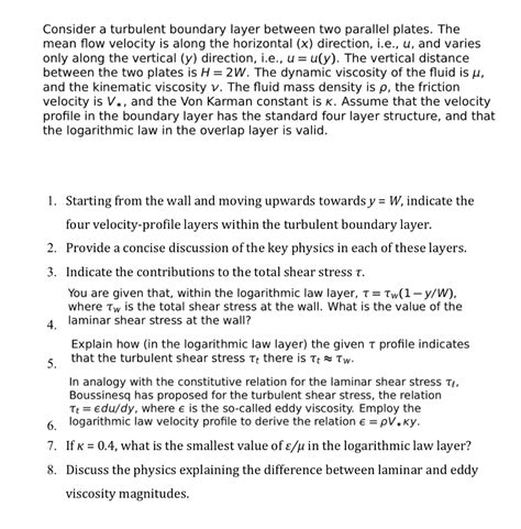 Solved Consider A Turbulent Boundary Layer Between Two Chegg