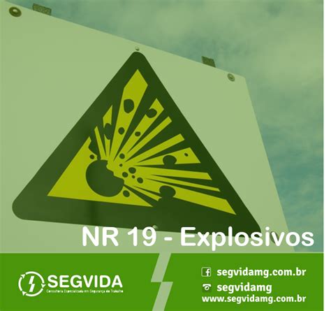 Nr 19 Explosivos O Que é E A Quais Empresas Ela Se Aplica • Segvida