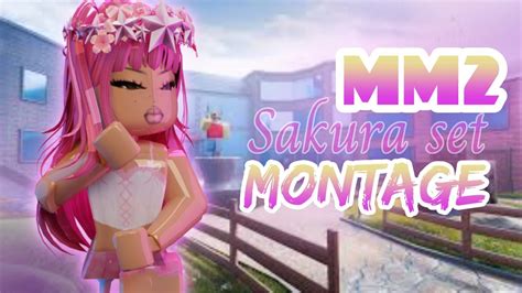 Sakura Set Montage Roblox Mm2 Youtube