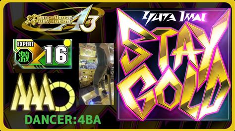 DDR A3STAY GOLD ESP Lv 16 PFC 999 310 YouTube DDR A3STAY GOLD ESP Lv 16 PFC 999 310 YouTube