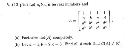 Solved Pts Let A B C D Be Real Numbers And A A Chegg Com