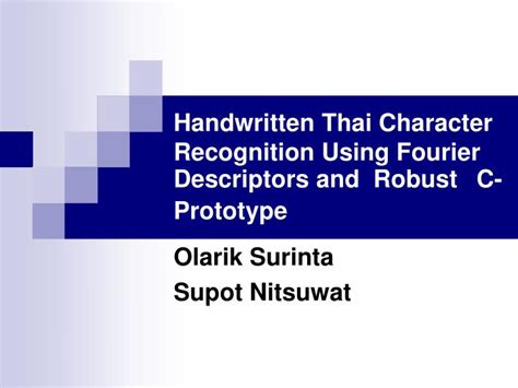 Ppt Handwritten Thai Character Recognition Using Fourier Descriptors