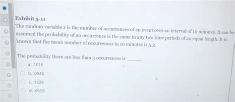solved exhibit 5 11 the random variable x is the number of