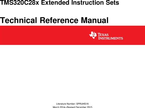 Tms320c28x Extended Instruction Sets Rev A Technical Reference Manual