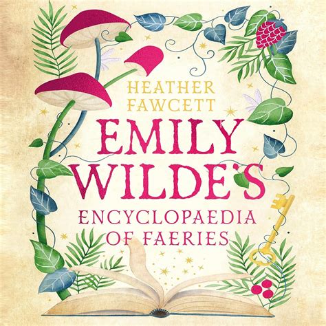 Emily Wildes Encyclopaedia Of Faeries The Cosy And Heart