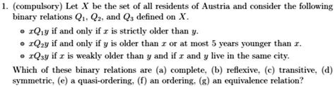 Solved Compulsory Let X Be The Set Of All Residents Of Austria And Consider The Following