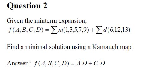 Solved Question 2 Given The Minterm Expansion F A B C D