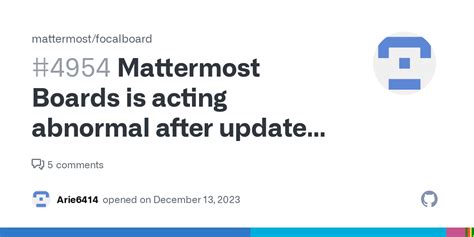 Mattermost Boards Is Acting Abnormal After Update To 94 · Issue 4954