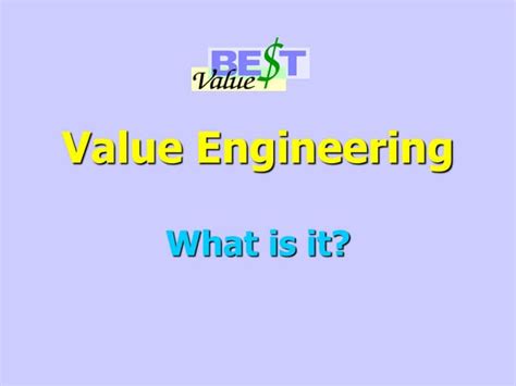 Value Addition Value Engineering Presentation Ppt