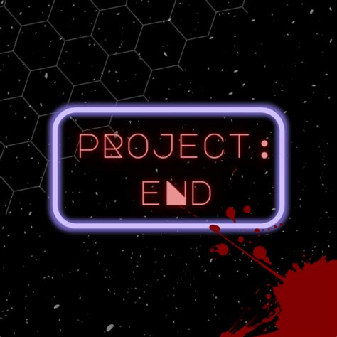Welcome To The Project End Reddit Page Rprojectend