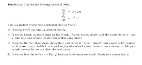 Solved Problem 2 Consider The Following System Of Odes X