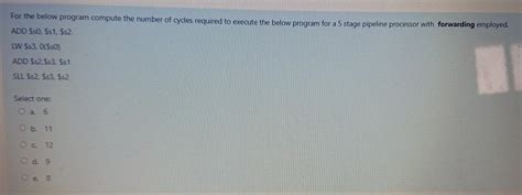 Solved For The Below Program Compute The Number Of Cycles
