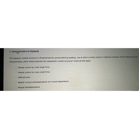 Solved Describe The Structure Of The Oligopolistic Market