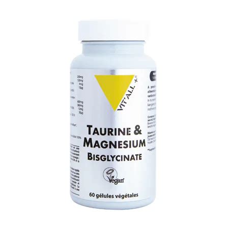 Taurine And Magnésium Bisglycinate Vitall