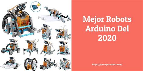 Los mejores Robots Arduino Guía de compra Opiniones y Análisis en Losmejoreslista
