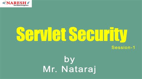 Java Servlet Security Session 1 By Mr Nataraj Youtube