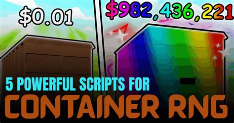 5 Powerful Container Rng Scripts Coin Collector Auto Buy