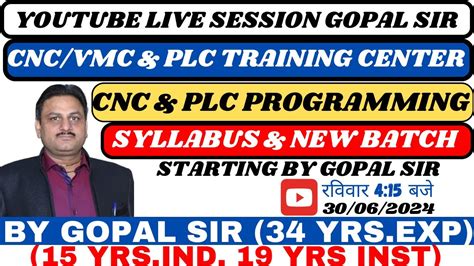 Cnc And Plc Programming Syllabus And New Batch Starting By Gopal Sir रहना फ्री Youtube