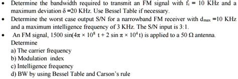 Determine The Bandwidth Required To Transmit An Fm Signal With Fi 10