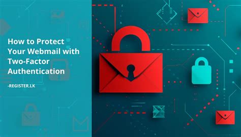 How To Protect Your Webmail With Two Factor Authentication