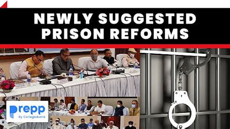 Newly Suggested Prison Reforms